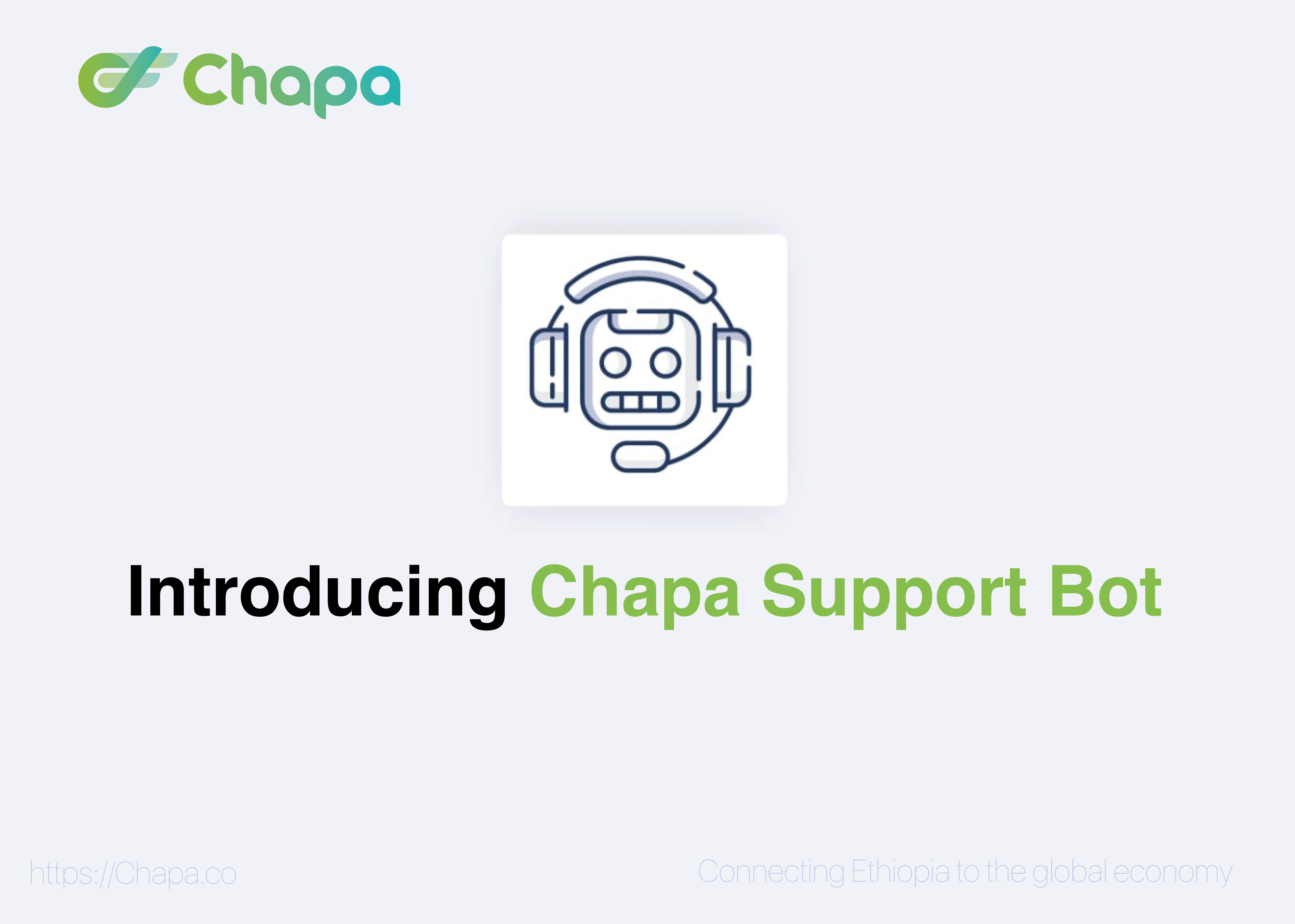 Introducing Chapa Support Bot